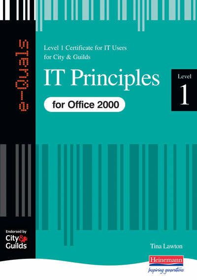 e-Quals Level 1 IT Principles for Office 2000 by Lawton, Tina ...
