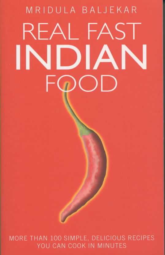 Real Fast Indian Food by Baljekar, Mridula (9781843580201) | Browns Books
