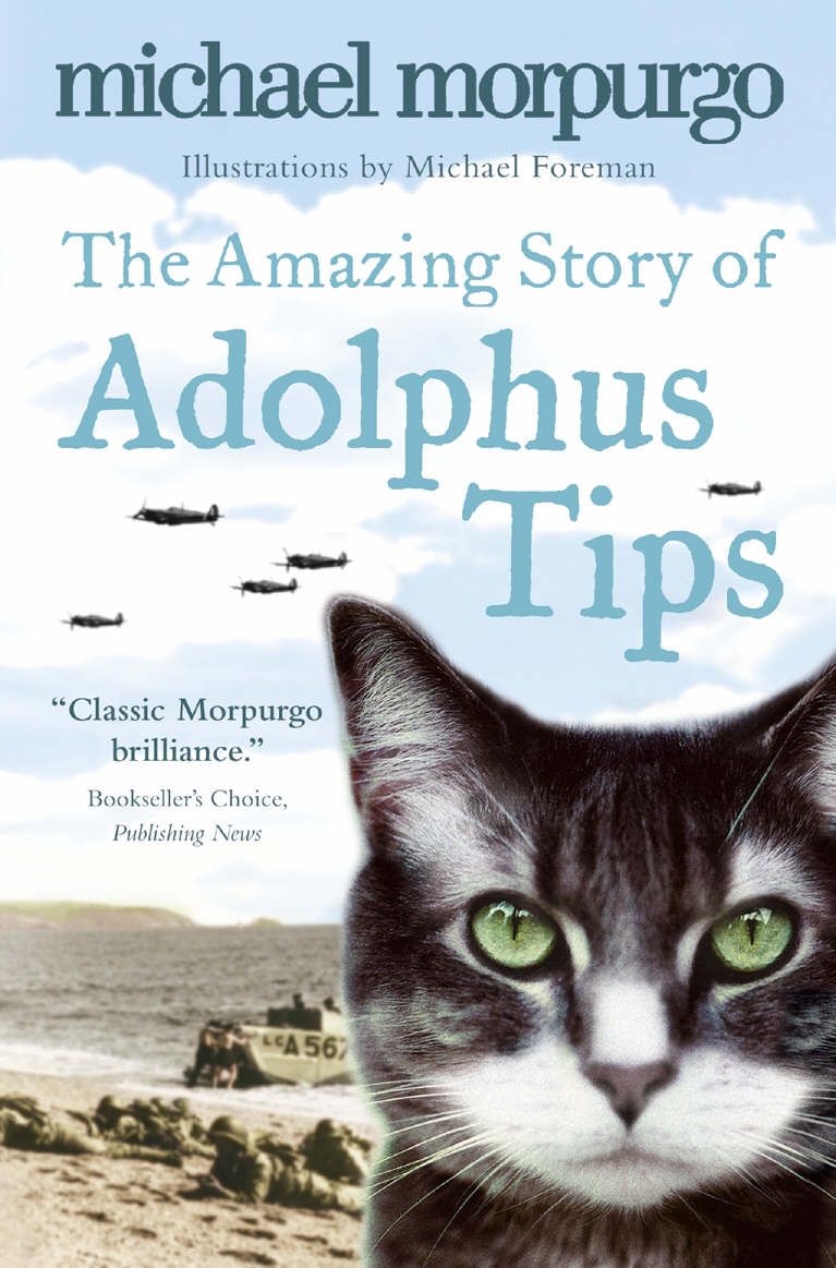 The amazing story of Adolphus Tips by Morpurgo, Michael (9780007182466 ...