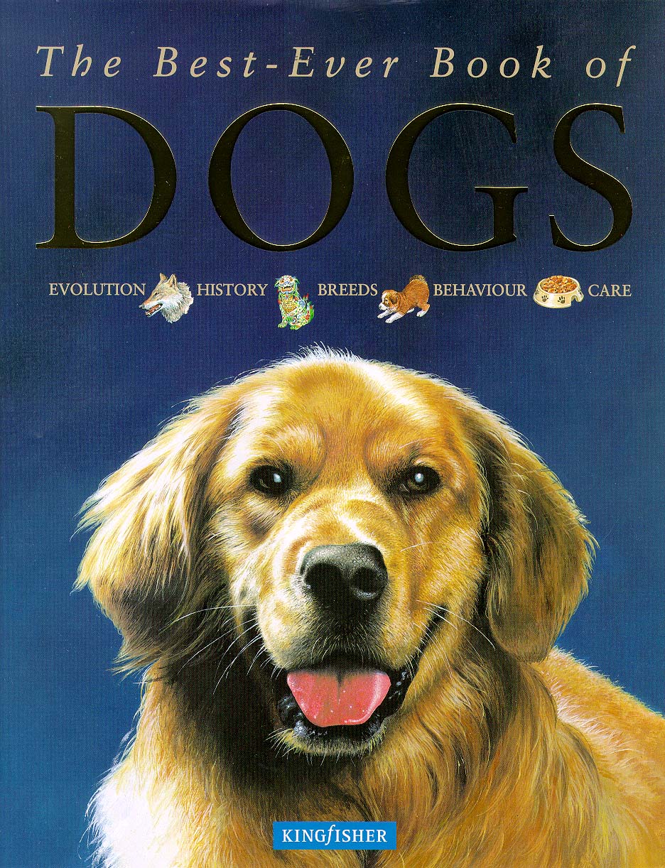 The Best-ever Book of Dogs by O'Neill, Amanda (9780753403068) | Browns ...