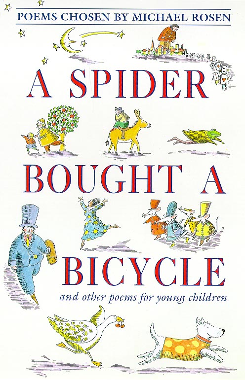 A spider bought a bicycle : and other poems for young children by Moore ...