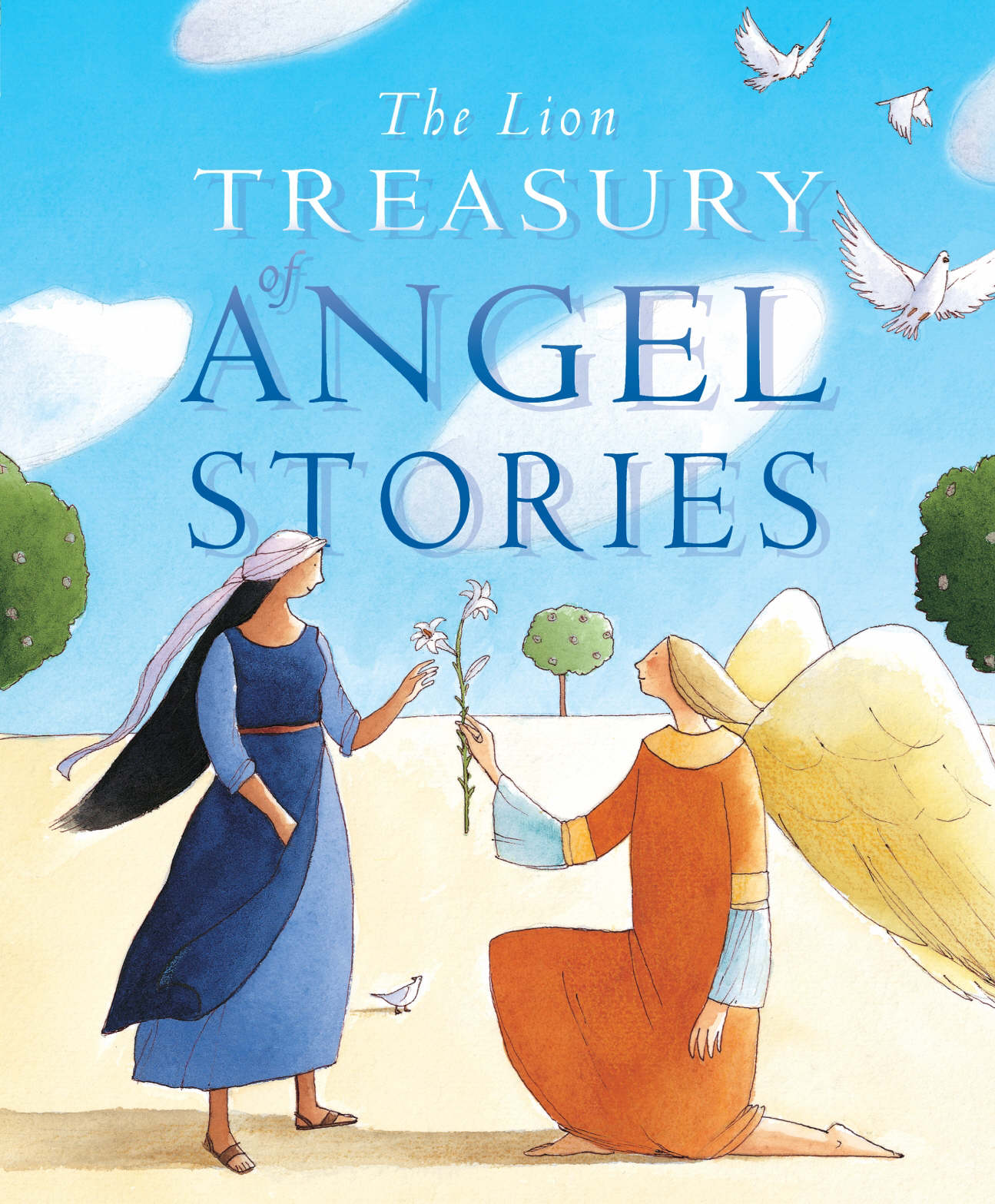 The Lion Treasury of Angel Stories by Joslin, Mary (9780745949666 ...