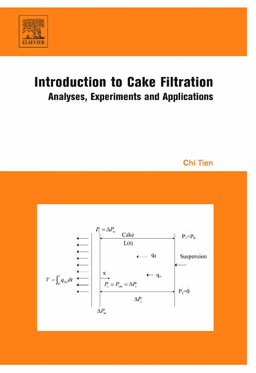 Introduction to Cake Filtration by Tien, Chi (Department of Biomedical ...