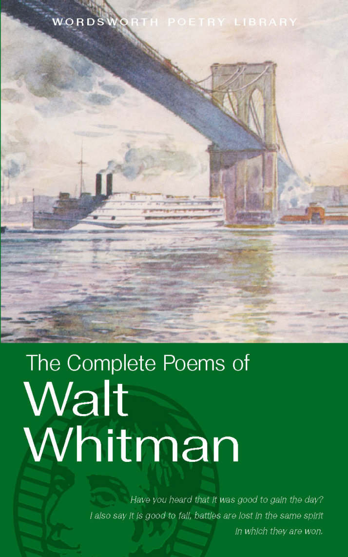The Complete Poems Of Walt Whitman By Whitman Walt 9781853264337 Brownsbfs