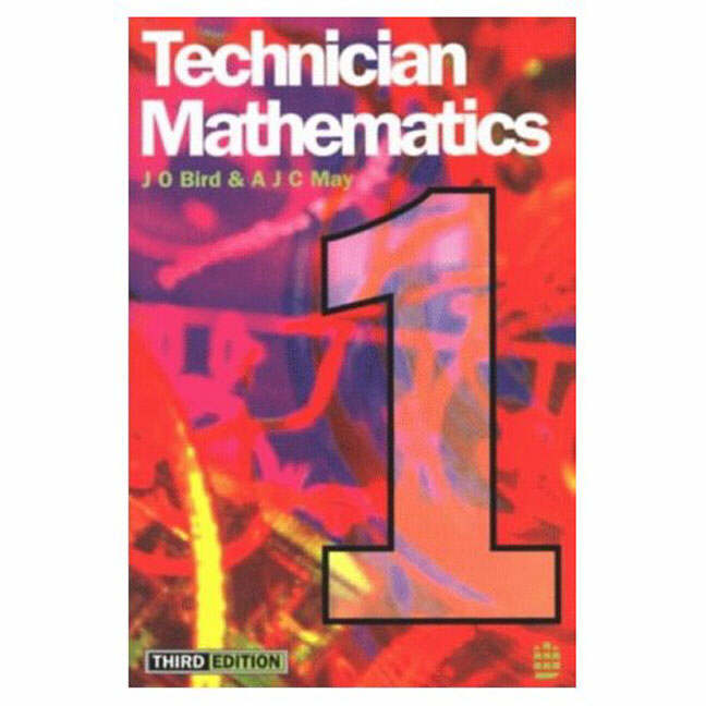Technician mathematics 1 by Bird, John O. (9780582234260) | BrownsBfS