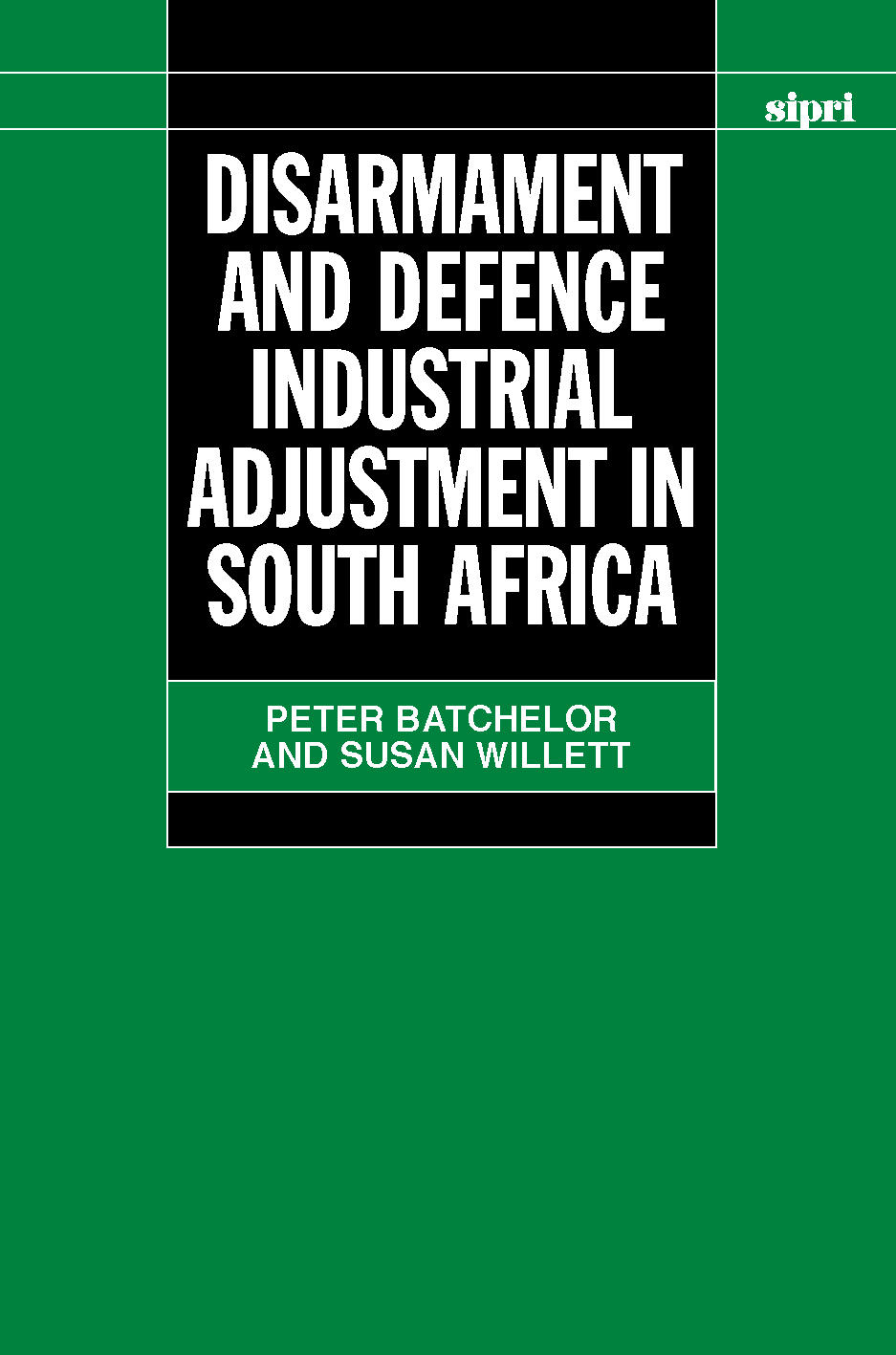 Disarmament and Defence Industrial Adjustment in South Africa by ...