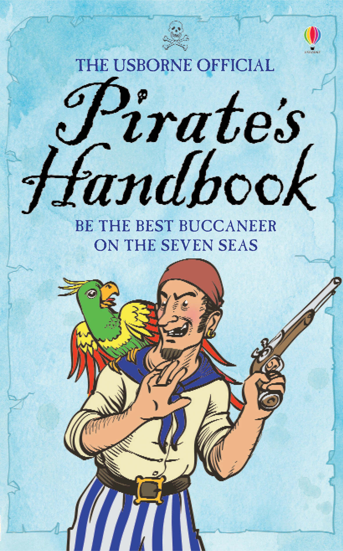 The Usborne official pirate's handbook