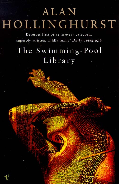 The Swimming-Pool Library by Hollinghurst, Alan (9780099268130 ...