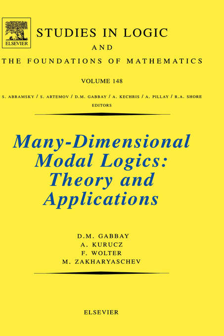 Many-Dimensional Modal Logics: Theory and Applications by Gabbay, Dov M ...