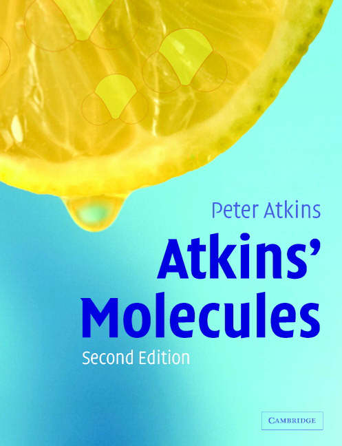 Atkins' molecules by Atkins, Peter (University of Oxford ...