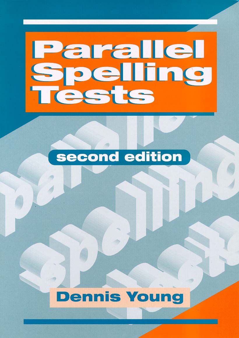 Parallel Spelling Tests, 2nd edn by Young, Dennis (9780340730935 ...