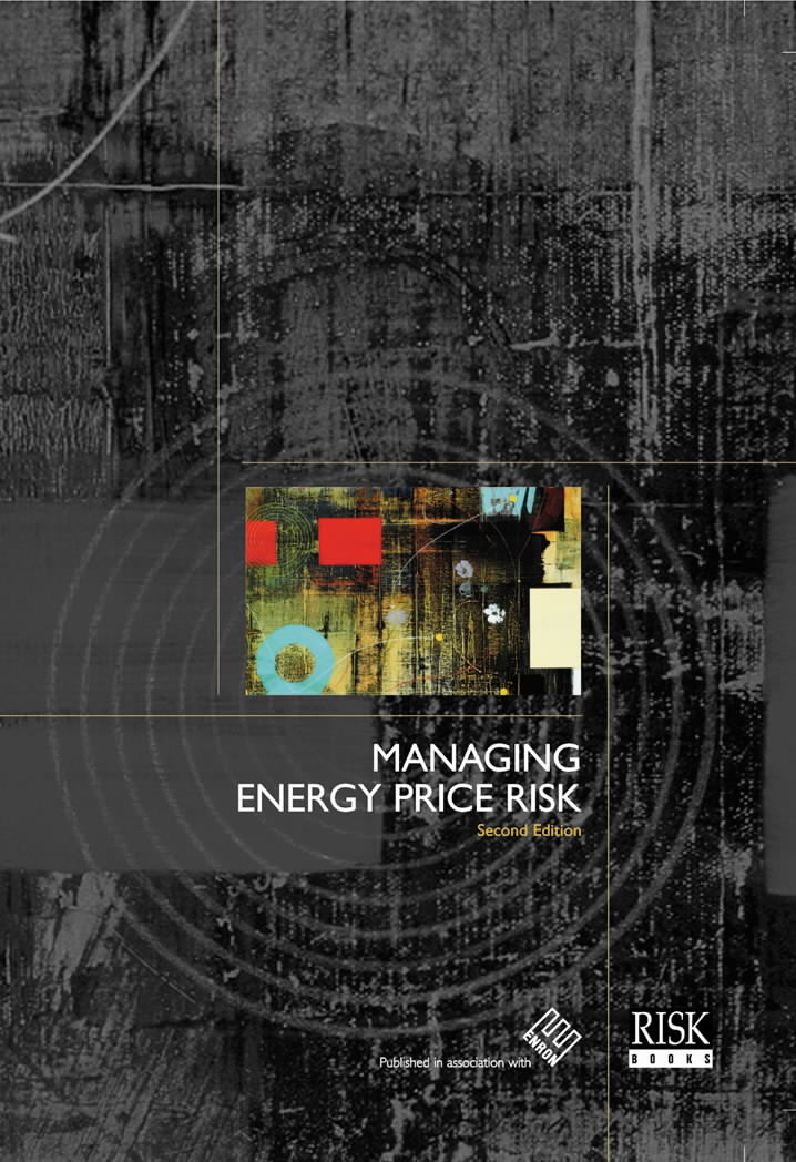 Managing Energy Price Risk by In association with Enron (9781899332540 ...