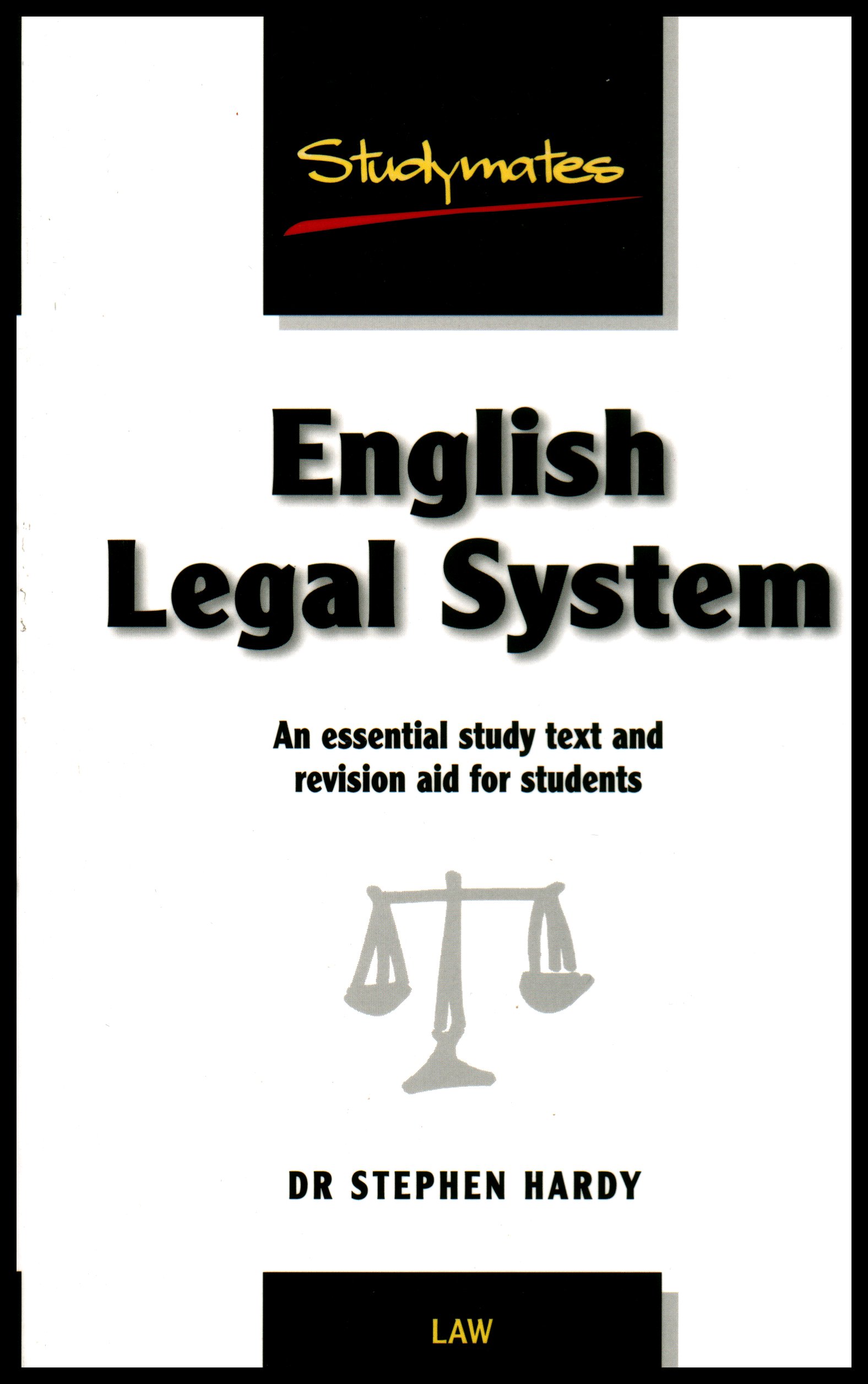 The English legal system : a concise introduction for students by Hardy ...