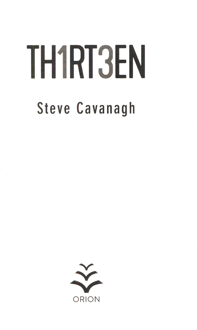 Thirteen by Cavanagh, Steve (9781409170679) | Browns Books