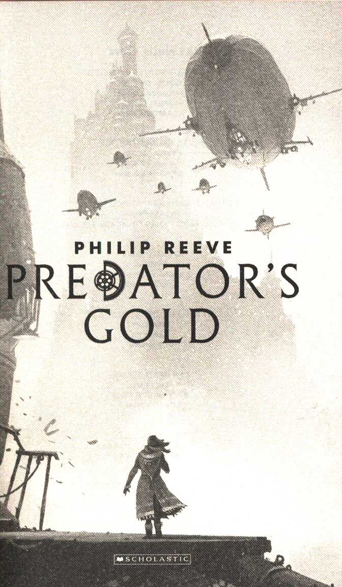 Predator's gold by Reeve, Philip (9781407189154) | BrownsBfS