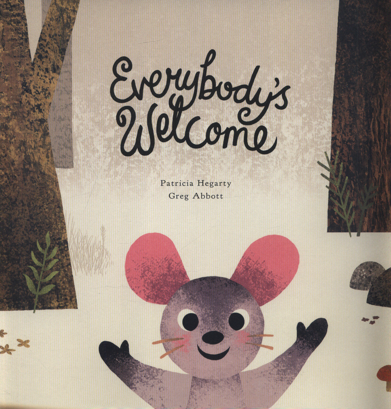 Everybody’s Welcome by Hegarty, Patricia (9781848577459) | Browns Books