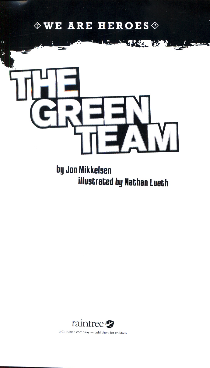 The Green Team by MIKKELSEN, JON (9781474771542) | Browns Books