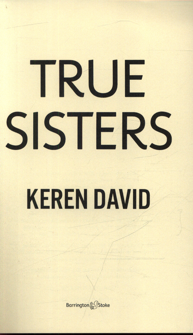True Sisters by David, Keren (9781781128299) | Browns Books