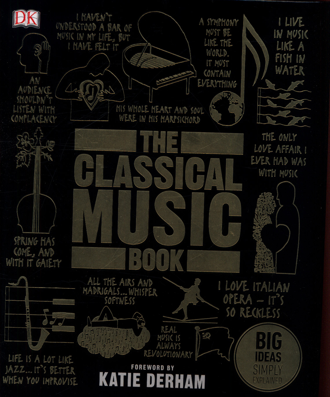 The classical music book by DK (9780241301975) | BrownsBfS