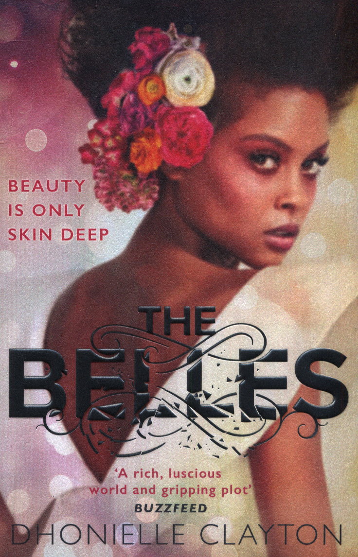 The Belles by Clayton, Dhonielle (9781473223974) | Browns Books