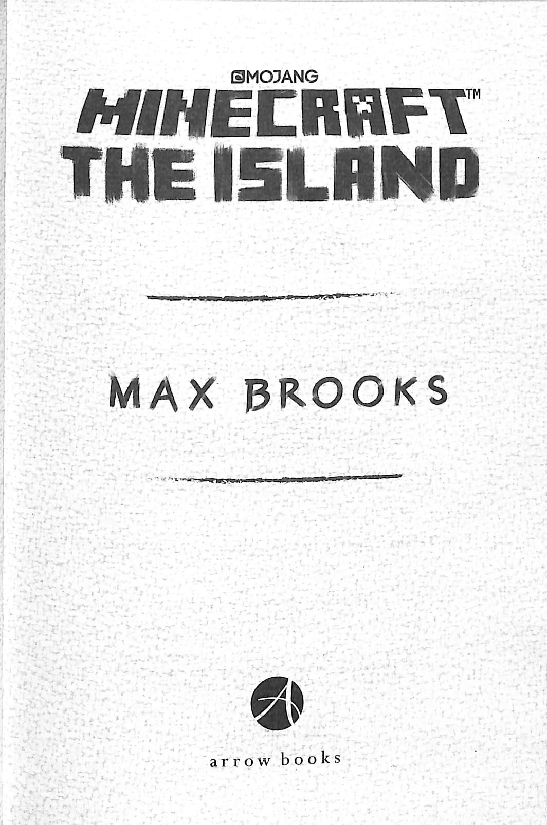 Minecraft: The Island by Brooks, Max (9781784758653) | Browns Books