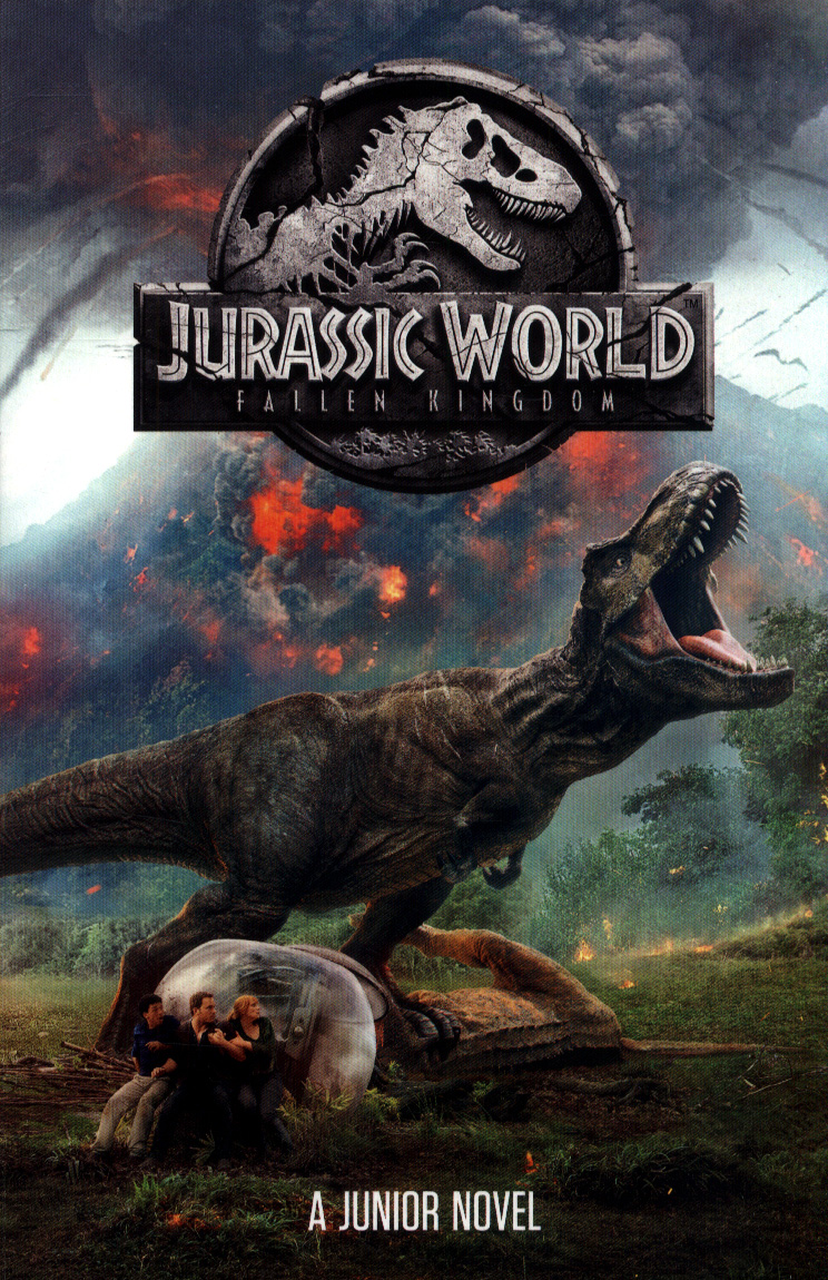 Jurassic World - fallen kingdom : a junior novel by UK, Egmont ...