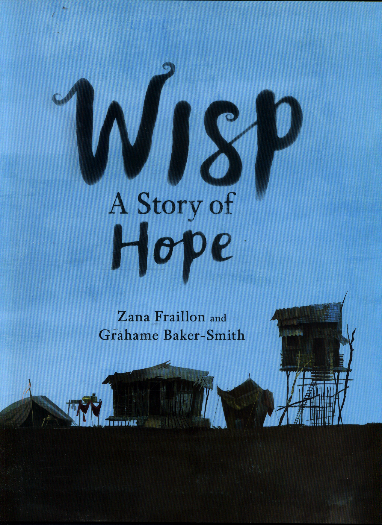 Wisp : a story of hope by Fraillon, Zana (9781408350102) | BrownsBfS