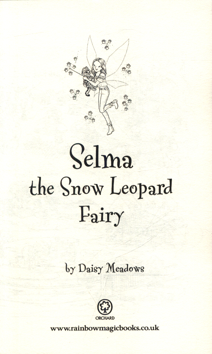 Rainbow Magic: Selma the Snow Leopard Fairy by Meadows, Daisy ...