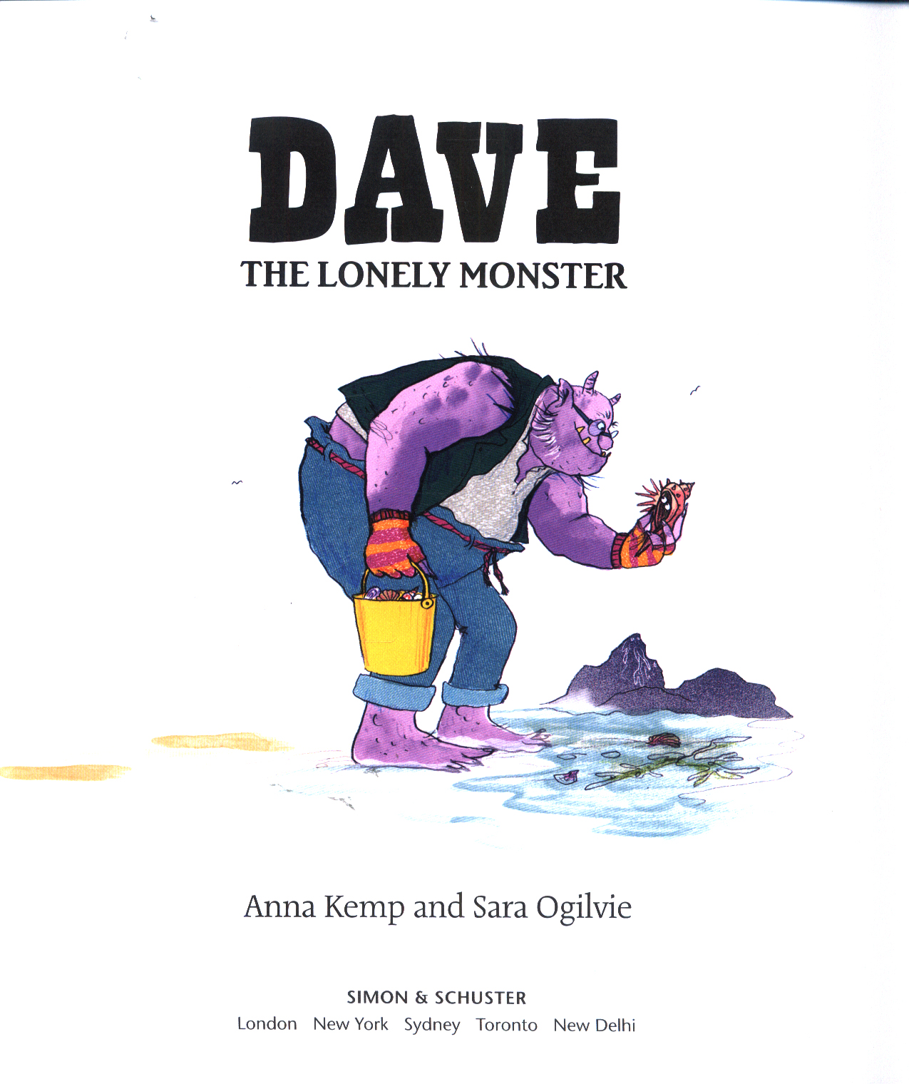 Dave the lonely monster by Kemp, Anna (9781471143687) | BrownsBfS