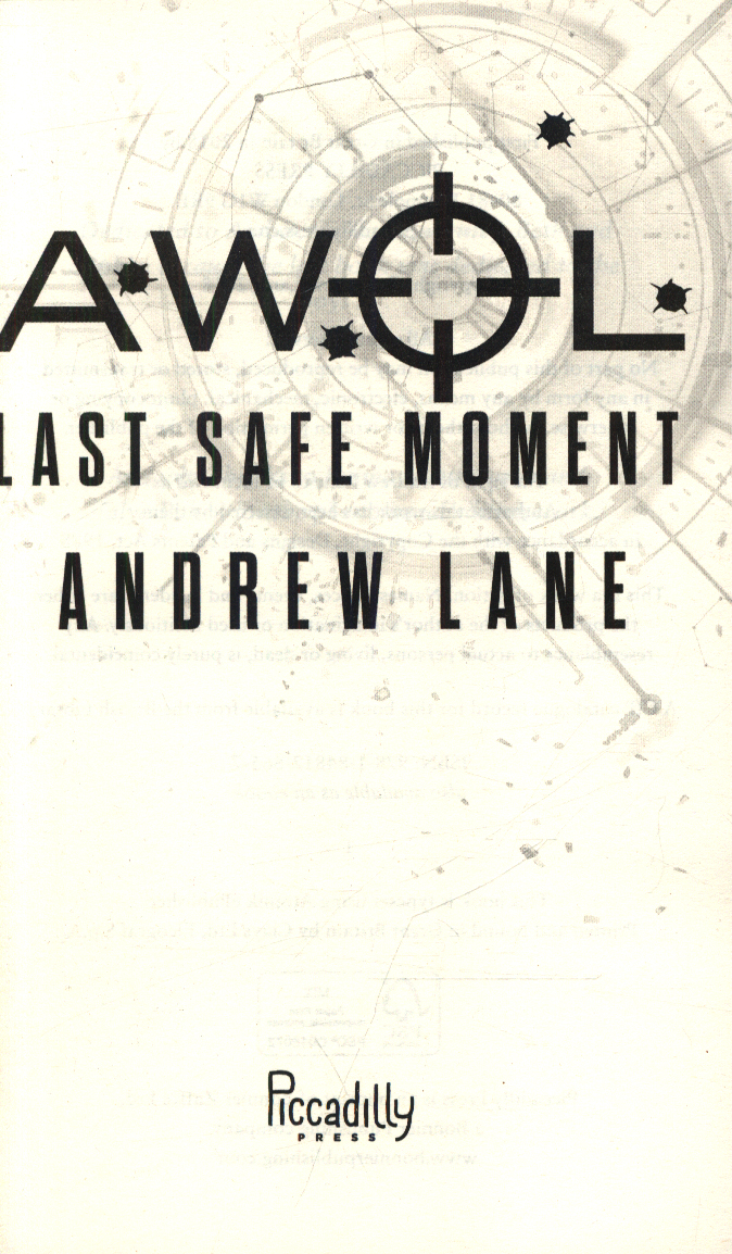 AWOL 2: Last Safe Moment by Lane, Andrew (9781848126657) | Browns Books