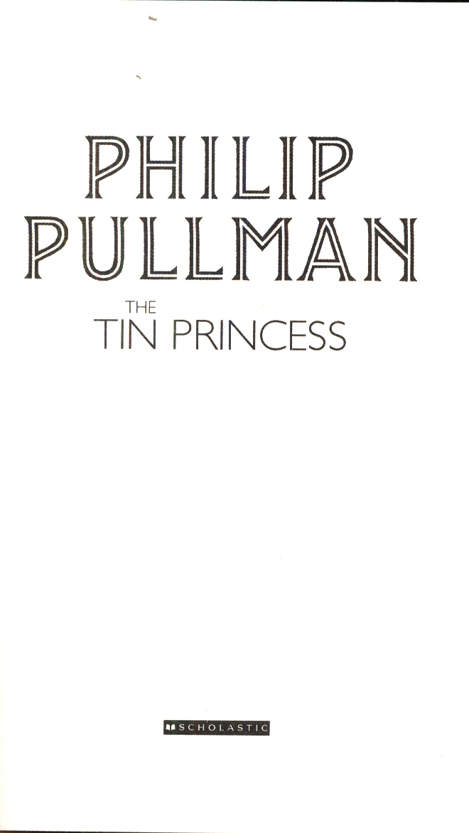 The tin princess by PULLMAN, PHILIP (9781407191089) | BrownsBfS