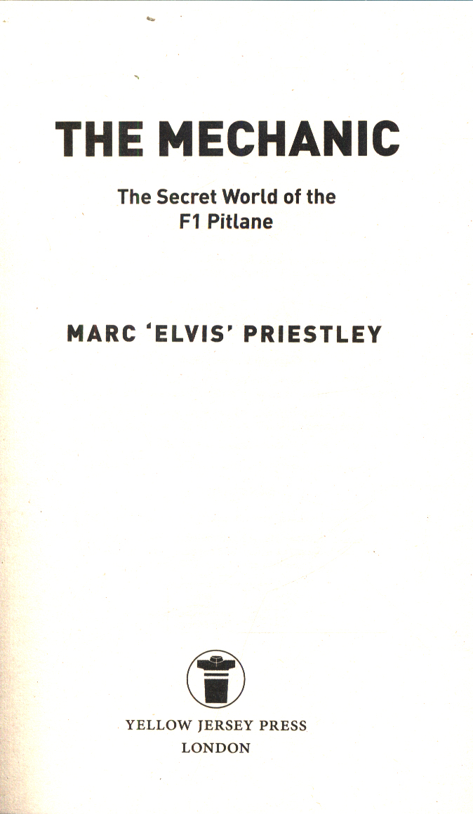 The Mechanic by Priestley, Marc 'Elvis' (9781787290433) | Browns Books