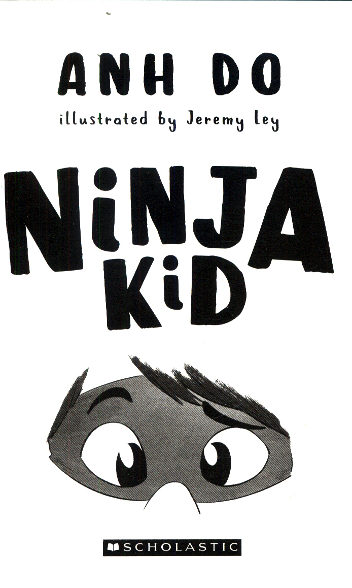 Ninja Kid: From Nerd to Ninja