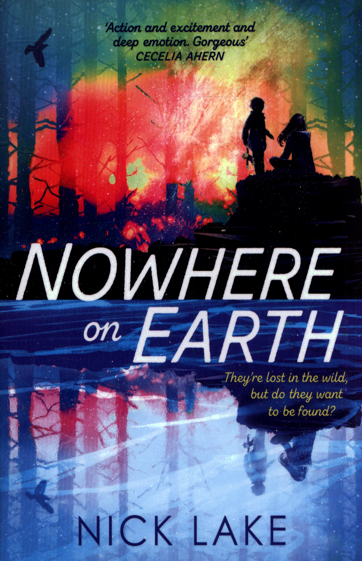 Nowhere on Earth by Lake, Nick (9781444940459) | Browns Books