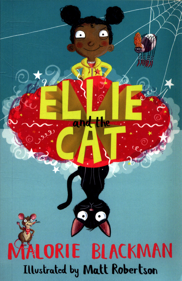 Ellie and the Cat by BLACKMAN, MALORIE (9781781128244) | Browns Books