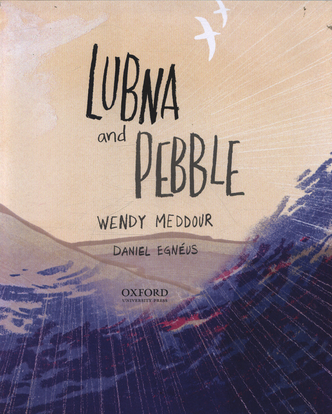 Lubna and Pebble by Meddour, Wendy (9780192771940) | Browns Books