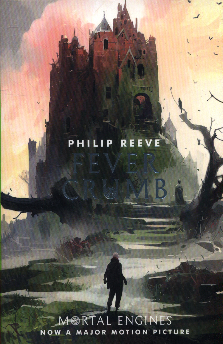 Fever Crumb by REEVE, PHILIP (9781407193212) | Browns Books