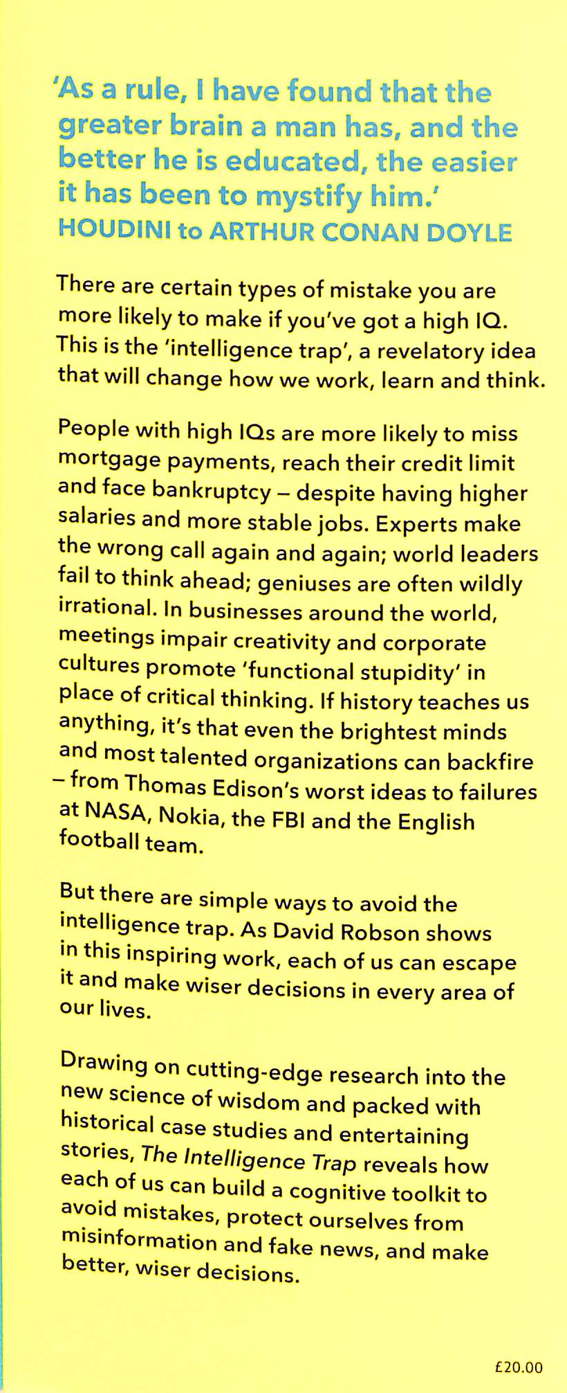 The intelligence trap : why smart people make stupid mistakes - and how ...