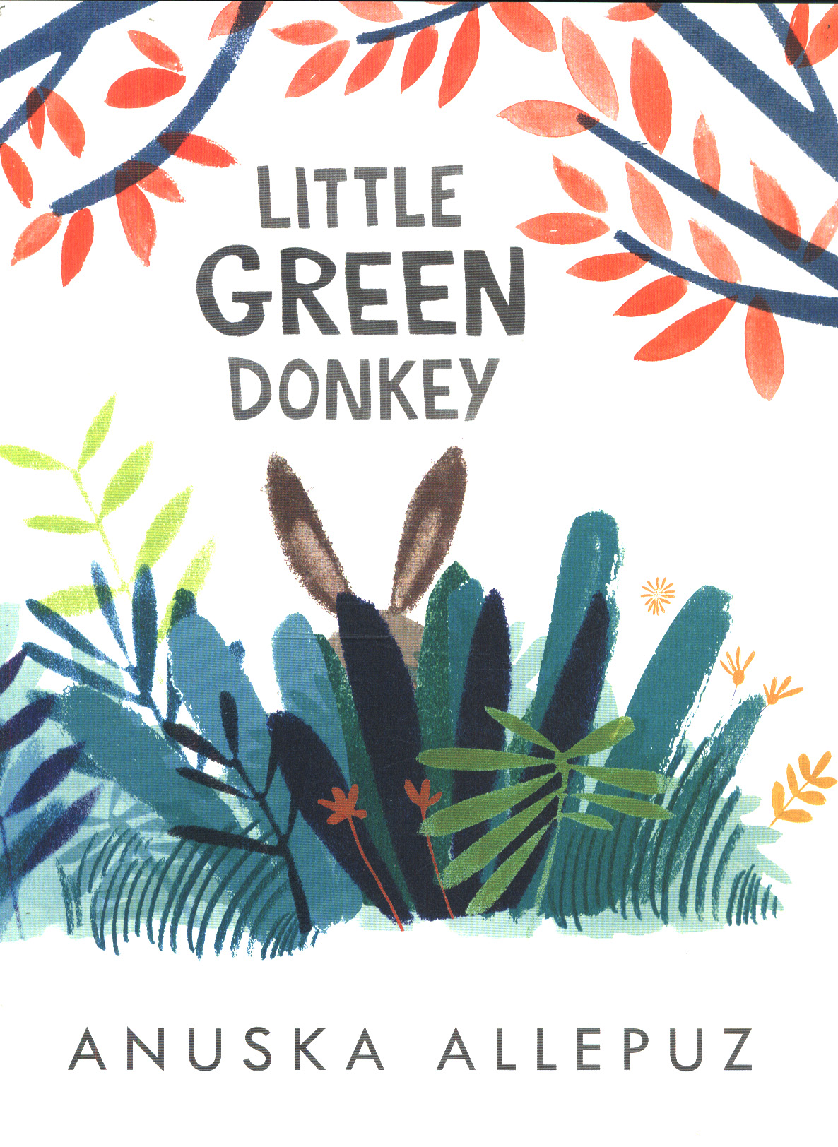 Little green donkey by Allepuz, Anuska (9781406384666) | BrownsBfS