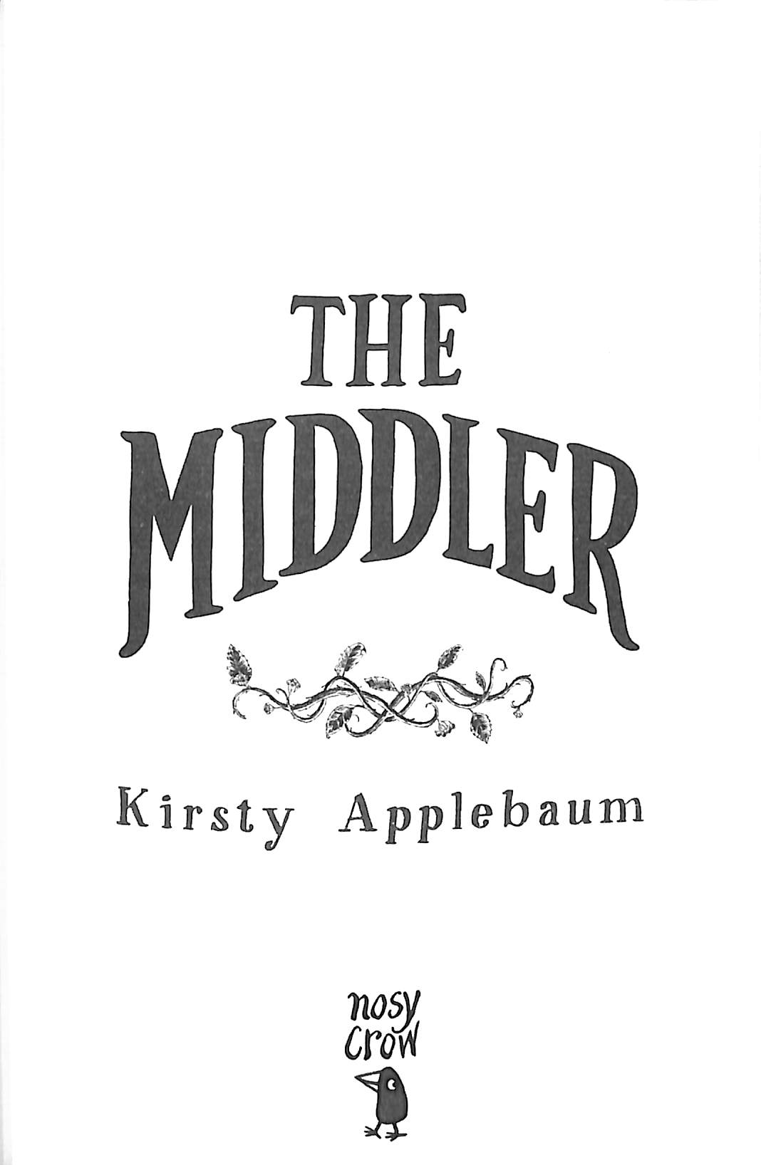 The middler by APPLEBAUM, KIRSTY (9781788003452) | BrownsBfS