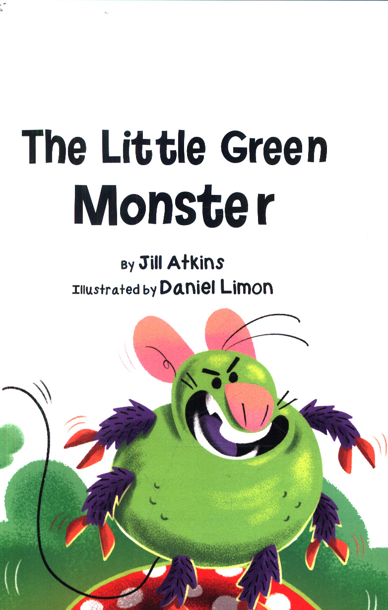The Little Green Monster by ATKINS, JILL (9781848864313) | Browns Books