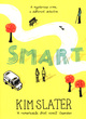 Smart by Slater, Kim (9781529009217) | Browns Books