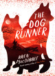 The Dog Runner by MacDibble, Bren (9781910646489) | Browns Books