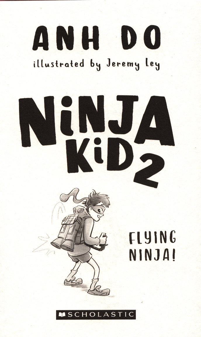 Ninja Kid 2: Flying Ninja! by Do, Anh (9781407196909) | Browns Books