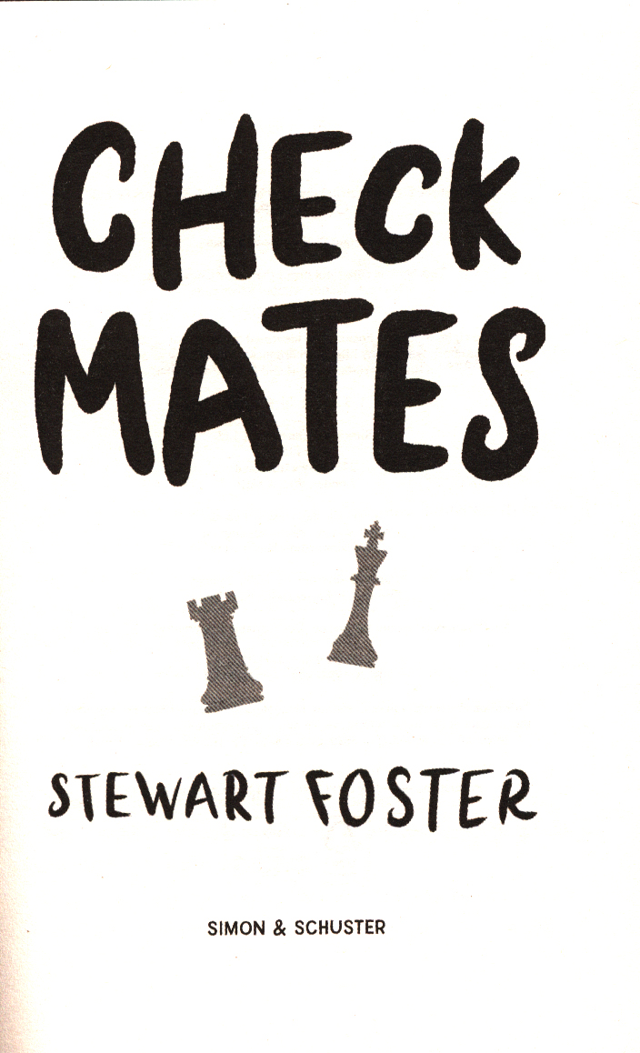 Check mates by Foster, Stewart (9781471172236) | BrownsBfS