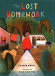 The Lost Homework by O'Neill, Richard (9781786283450) | Browns Books