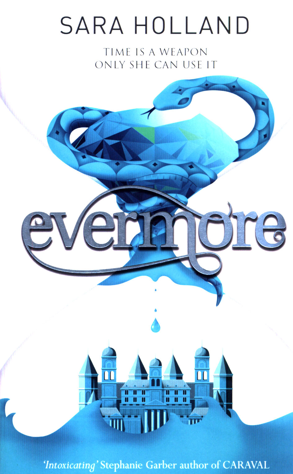 Everless: Evermore by Holland, Sara (9781408349526) | Browns Books