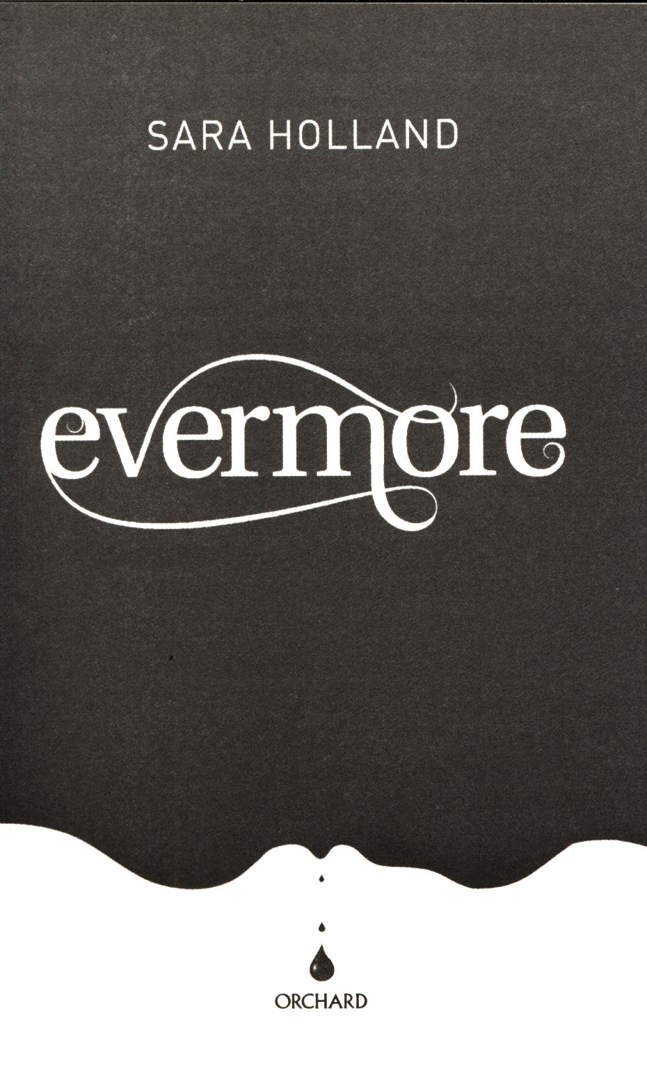 Everless: Evermore by Holland, Sara (9781408349526) | Browns Books