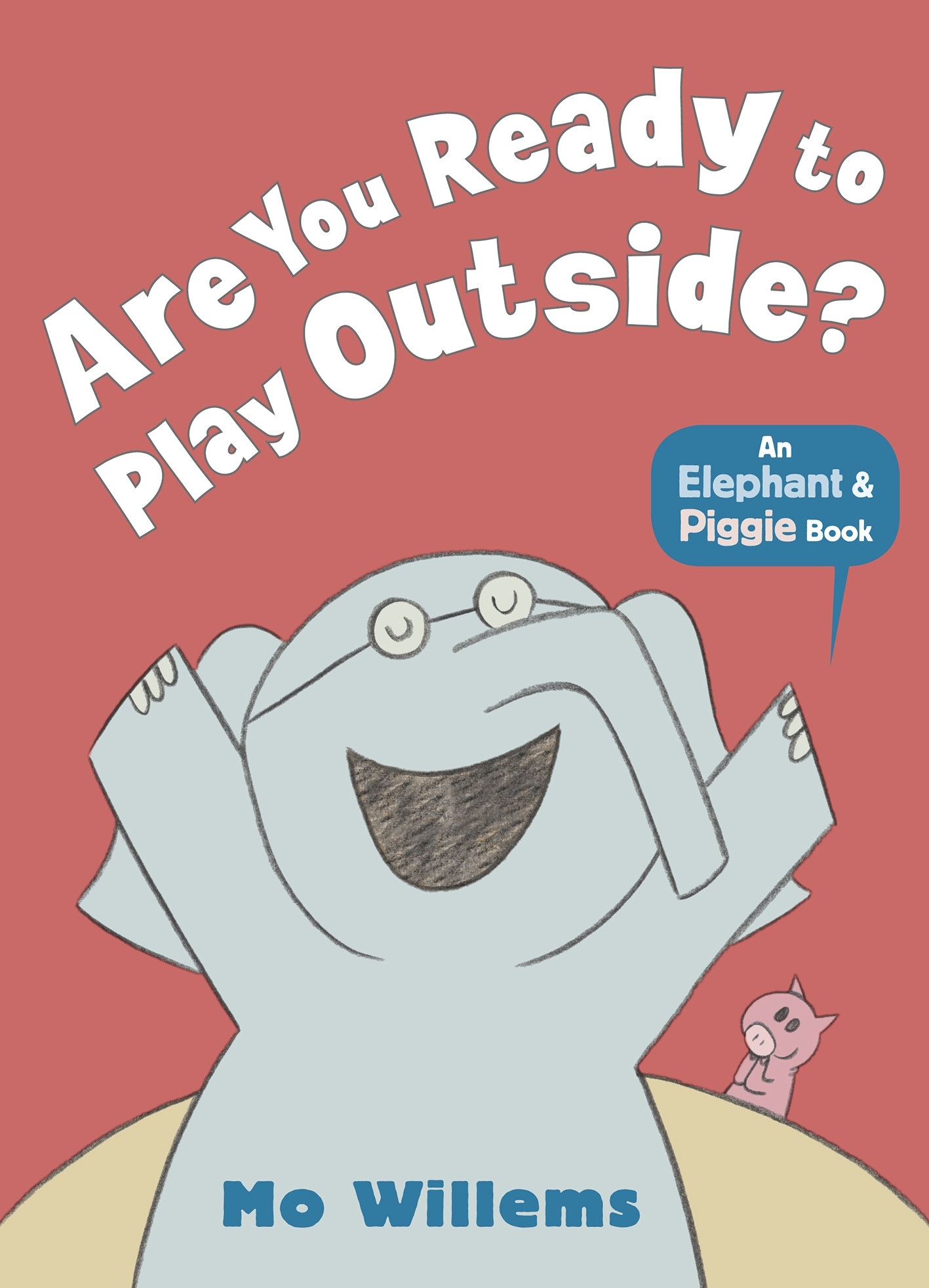 Are you ready to play outside? by Willems, Mo (9781406348255) | BrownsBfS
