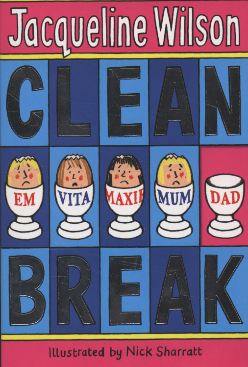 Clean break by Wilson, Jacqueline (9780440868507) | BrownsBfS